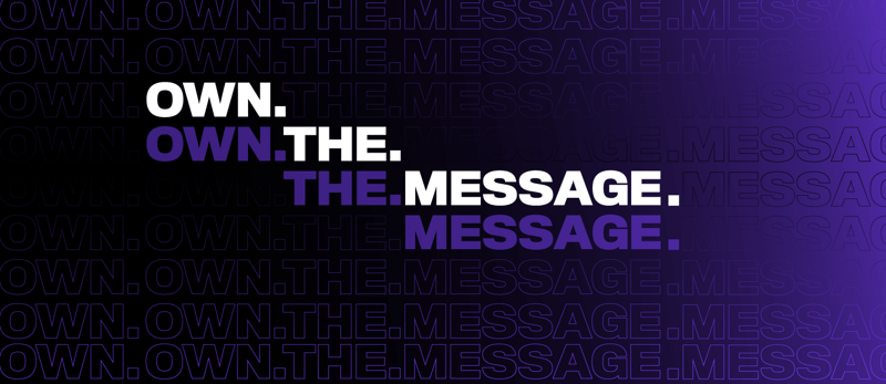 Why Colleges Need to Own the Message